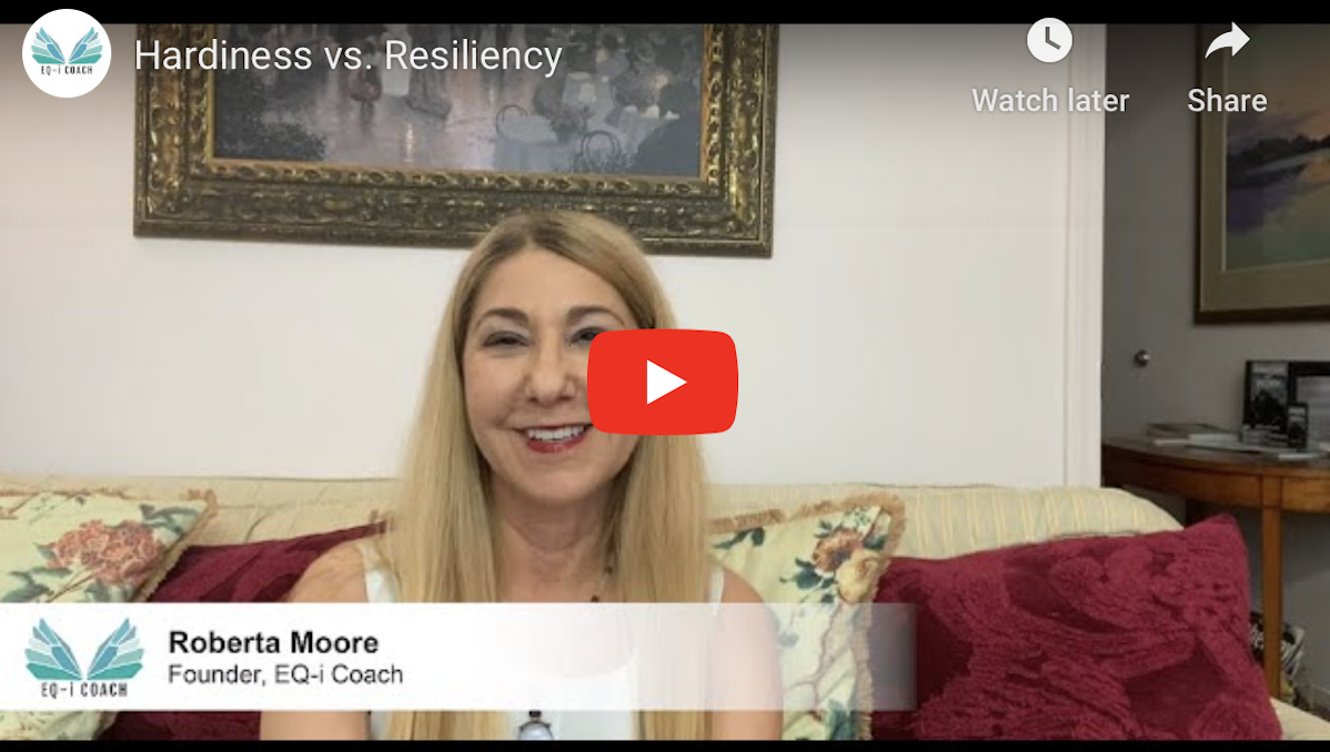 Hardiness vs Resiliency - EQ-i Coach